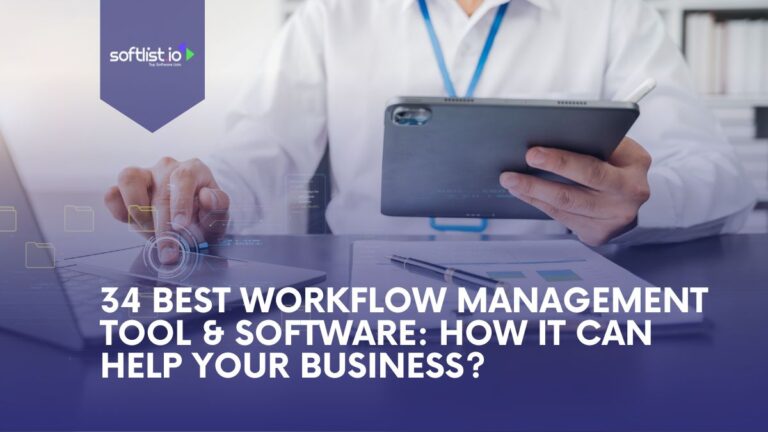 34 Best Workflow Management Tool & Software