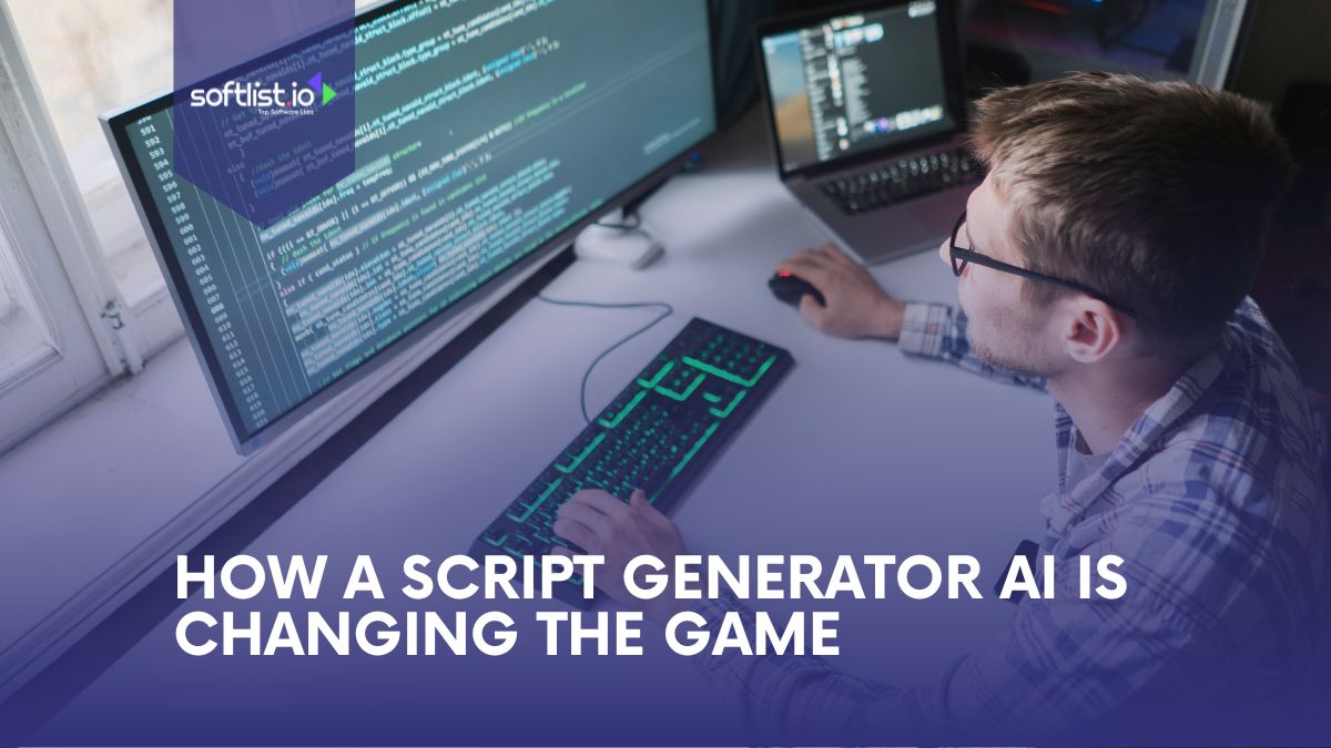 Guide to AI Script Generator - Softlist.io
