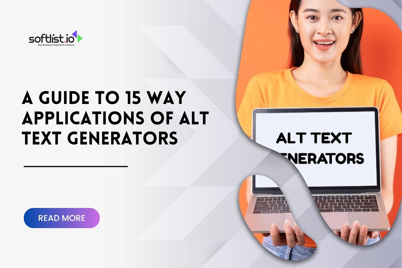 Alt Text Generator: What Are the 15 Ways to Use It?