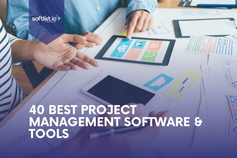 40 Best Project Management Tools & Software Avaialable