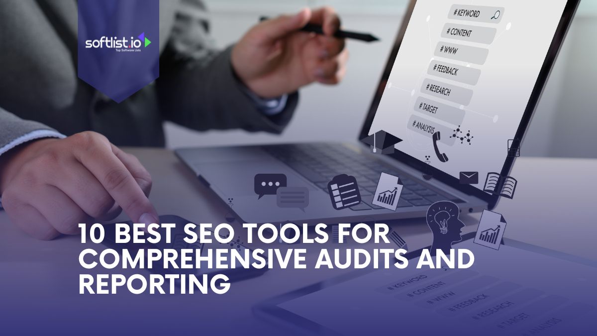 The 10 Best SEO Tools Software Available For You Online