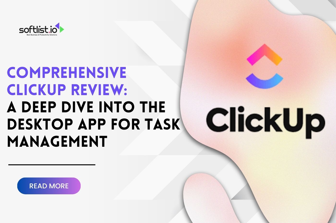 ClickUp Desktop App Review: Task Management Deep Dive
