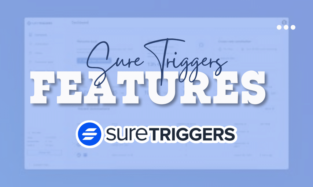 Suretriggers: Automated Apps Software | In-depth Review