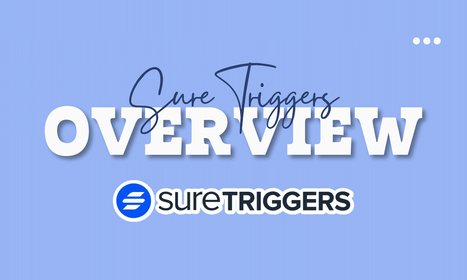 Suretriggers: Automated Apps Software | In-depth Review