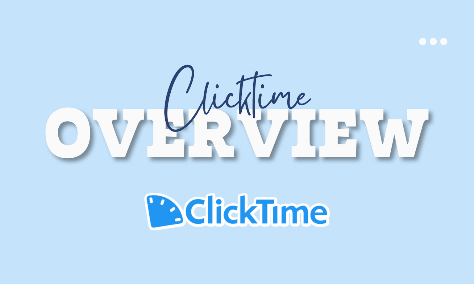 Clicktime: Time Tracking Software | In Depth Review