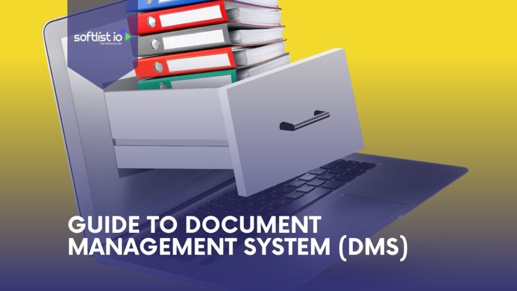 The Ultimate Guide To Document Management System (DMS)