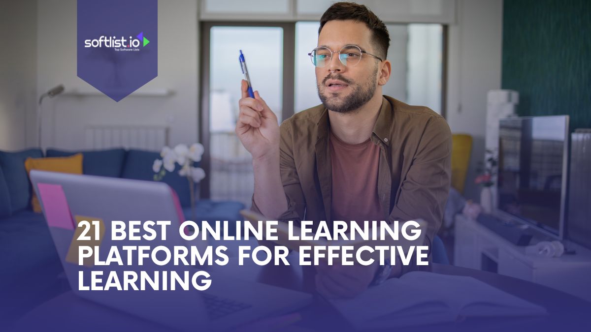 Top 21 eLearning Platforms for Effective Online Learning