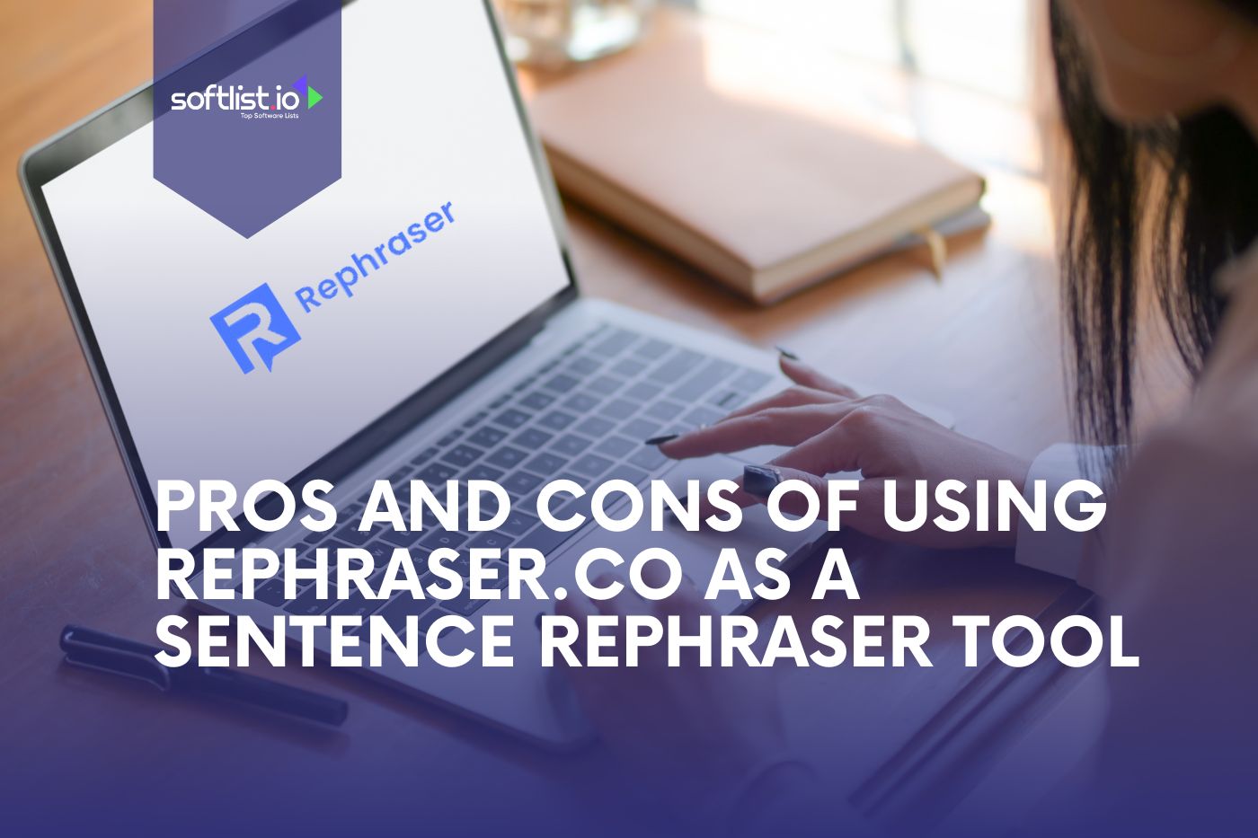 Pros and Cons of Using Rephraser.co as a Rephraser Tool