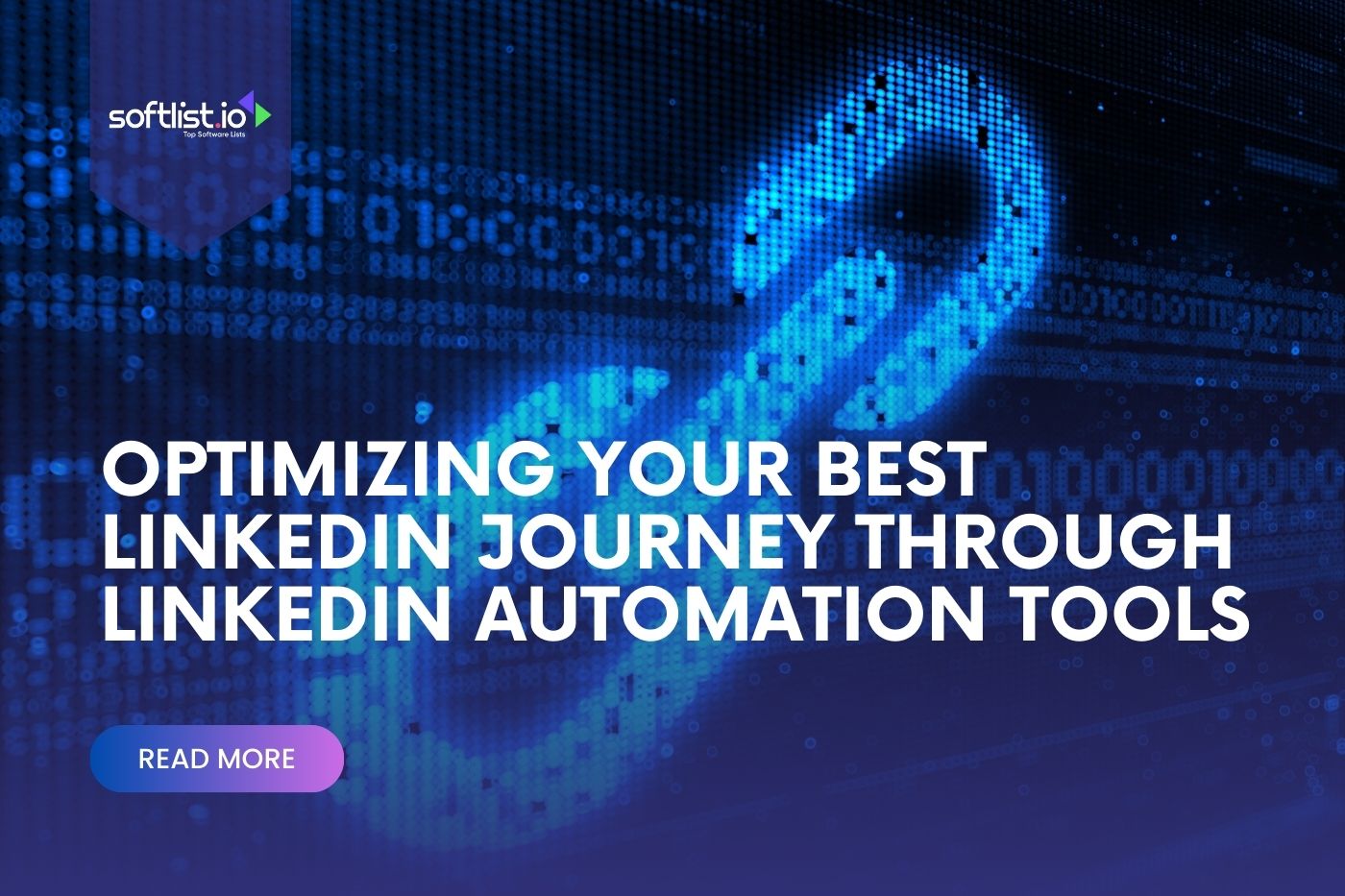 LinkedIn Automation Tools: Optimizing Your LinkedIn Journey