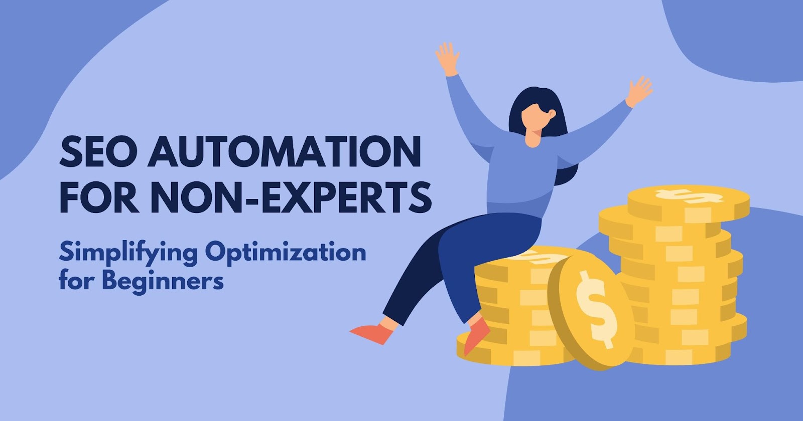 SEO Automation: Simplifying Optimization for Beginners