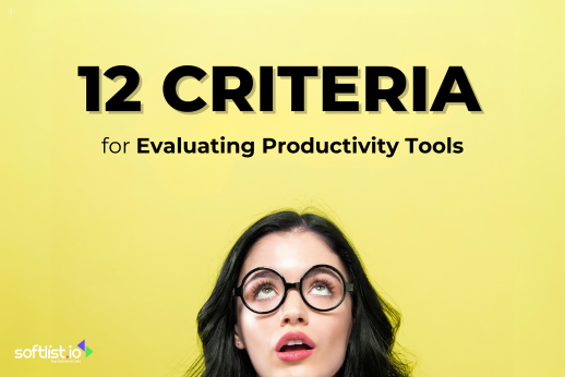 Productivity Tools: The 12 Criteria for Evaluating
