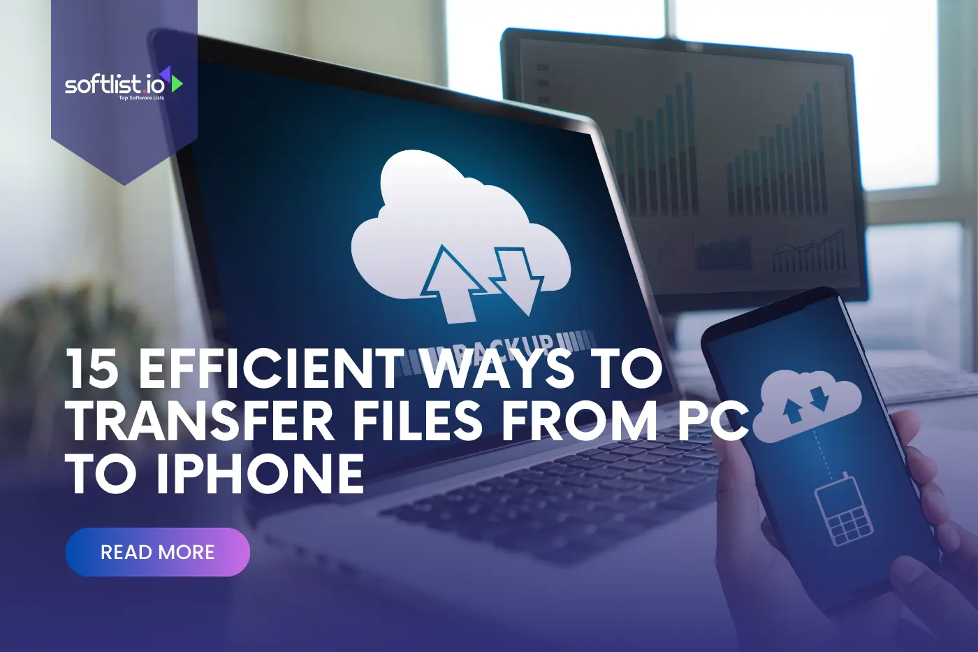 How to Transfer Files from PC to iPhone: Best Easy Methods