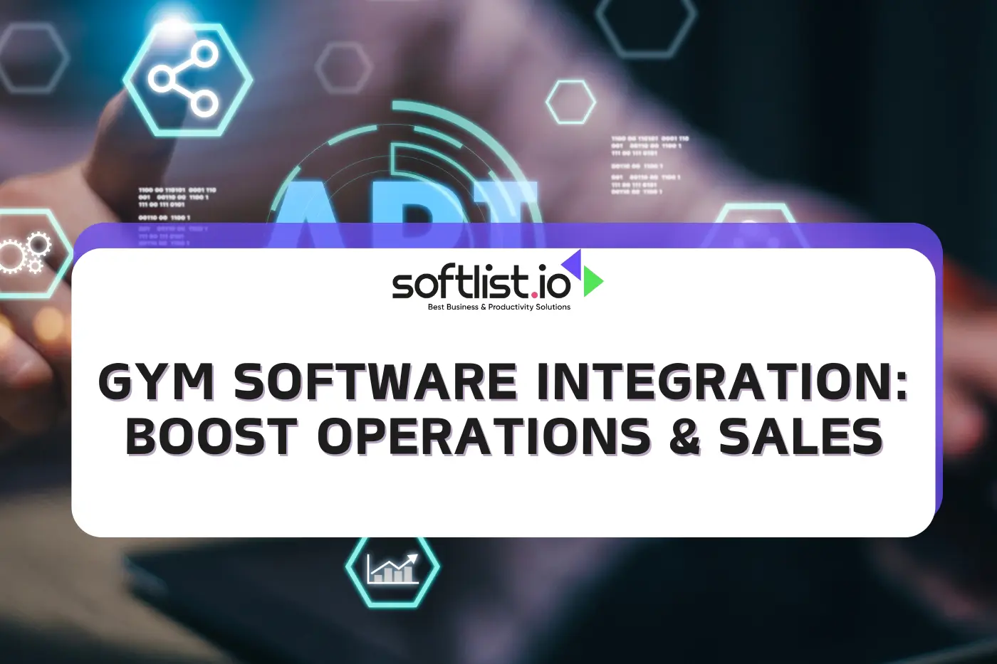 Gym Software Integration: Boost Operations and Sales