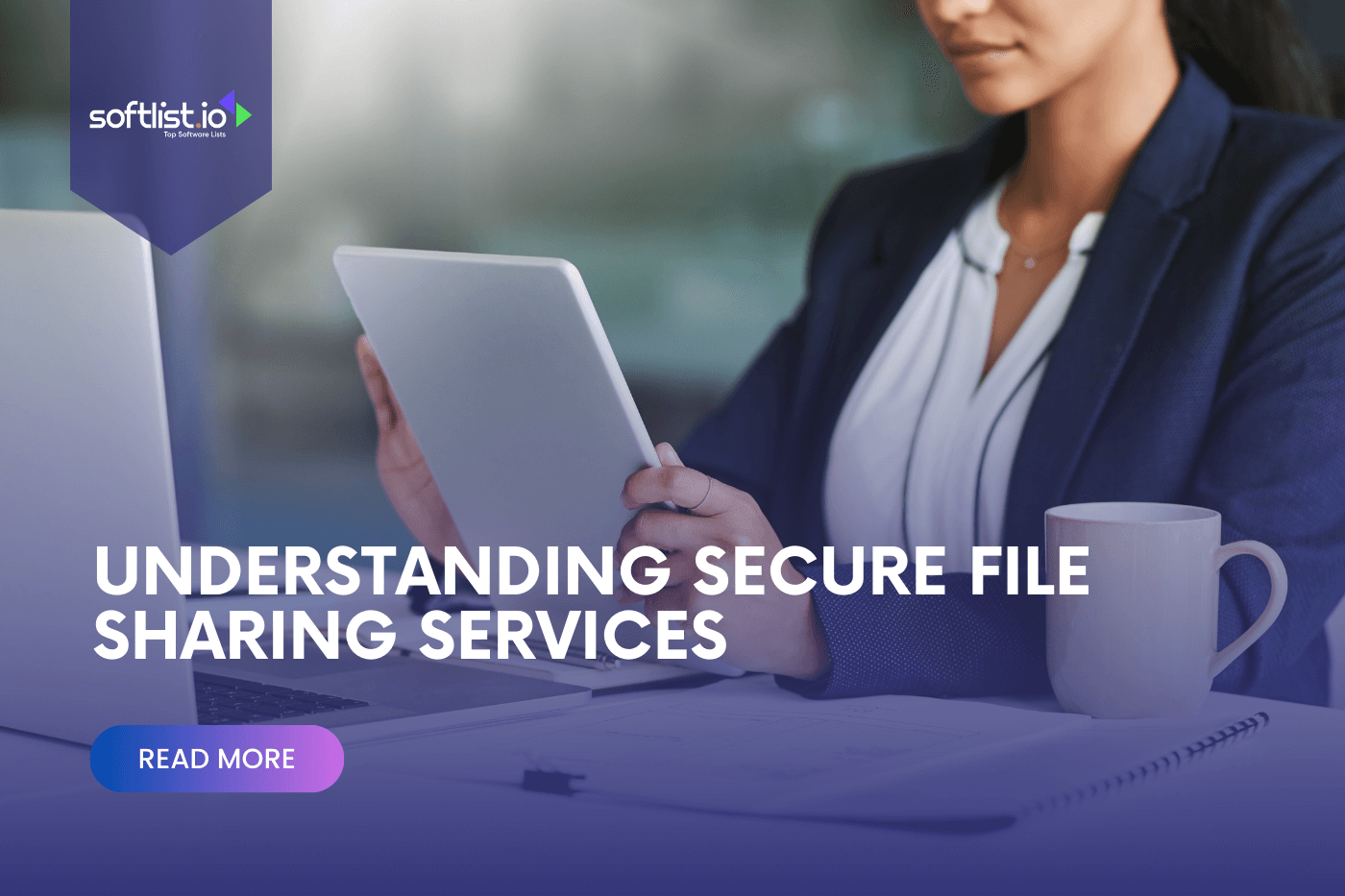 What Are Secure File Sharing Services and How Does It Work?