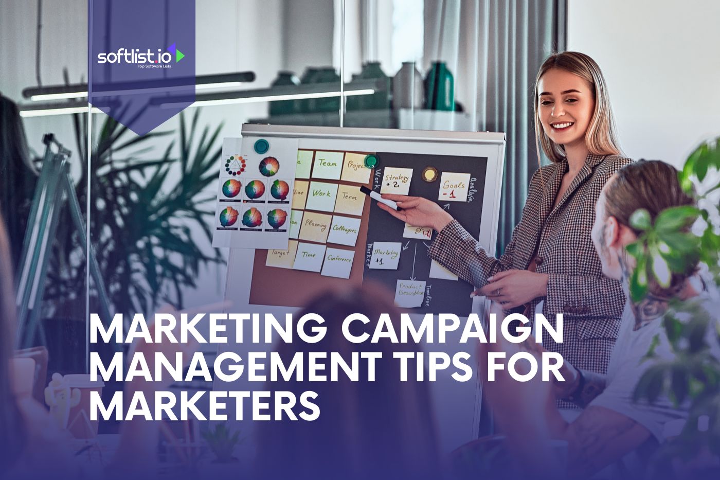 Marketing Campaign Management: Best Tools, Tips & Essentials
