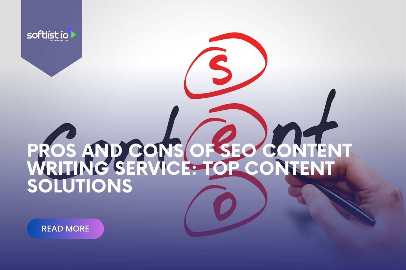 Ultimate Guide to SEO Content Writing Service: Pros and Cons