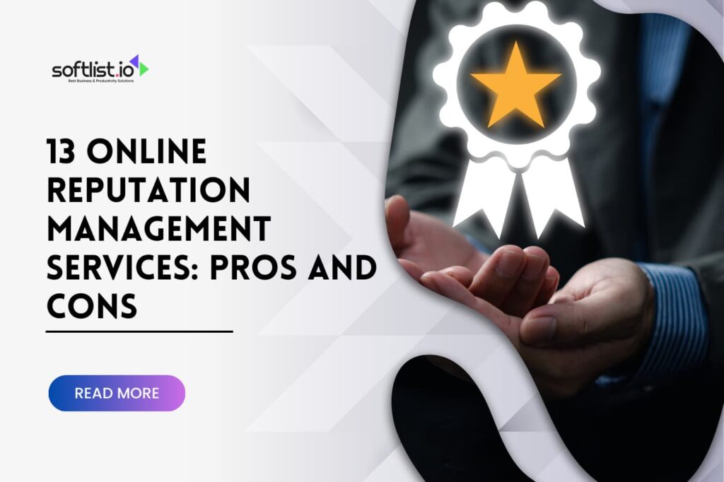 13 Online Reputation Management Services: Pros and Cons