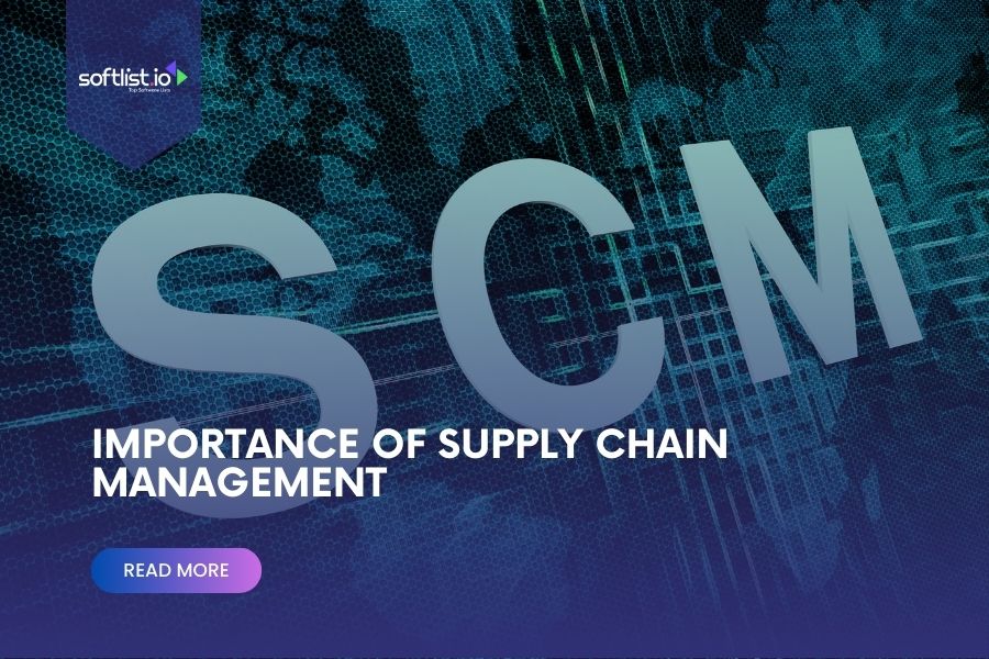 Importance Of Supply Chain Management