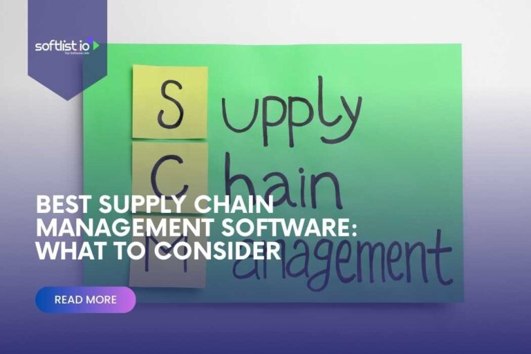 Best Supply Chain Management Software: What to Consider
