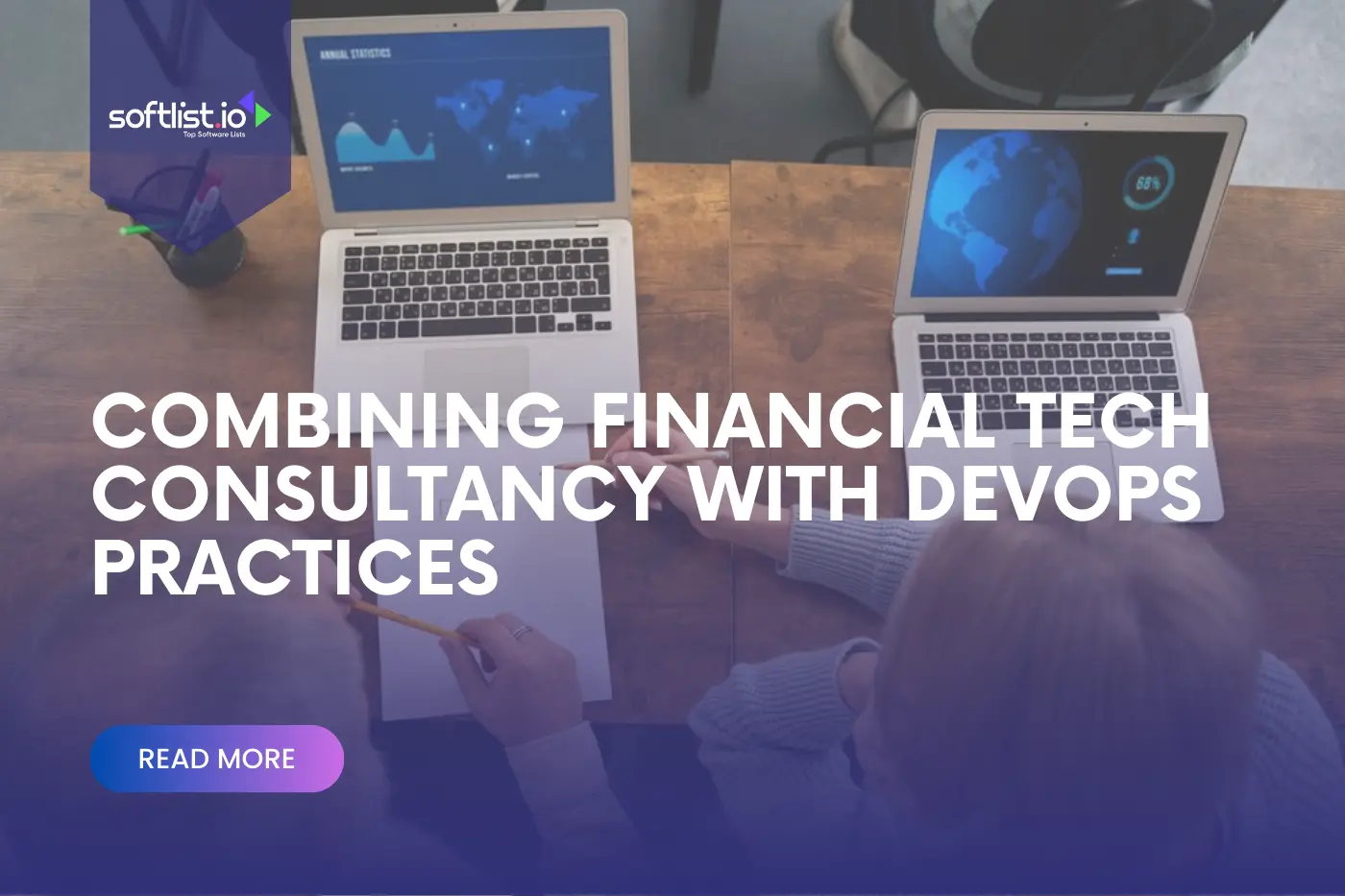 Combining Financial Tech Consultancy With DevOps Practices Combining Financial Tech Consultancy With DevOps Practices