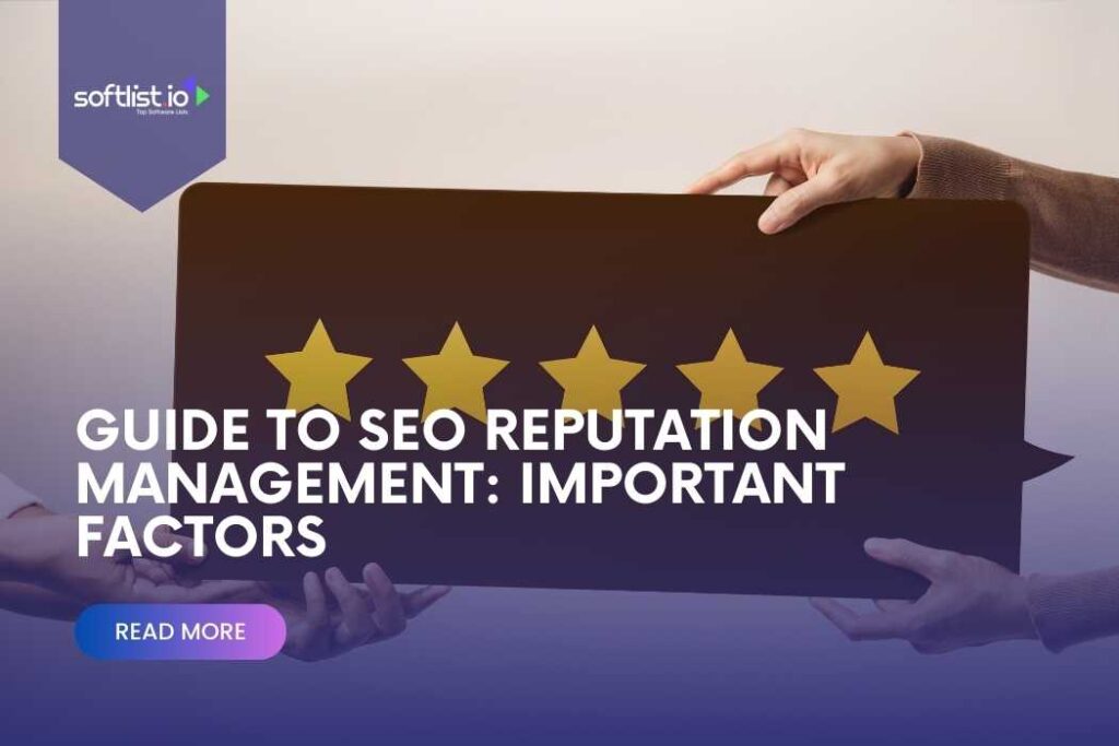 Guide to SEO Reputation Management: Important Factors