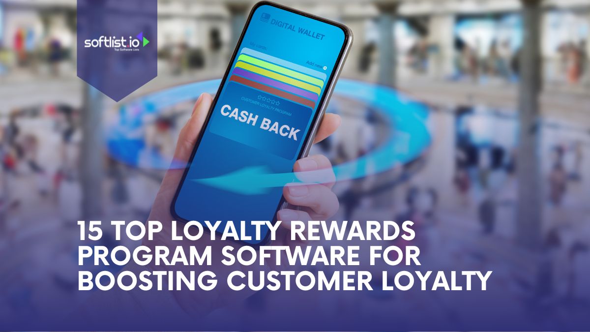 15 Top Loyalty Program Software in 2025