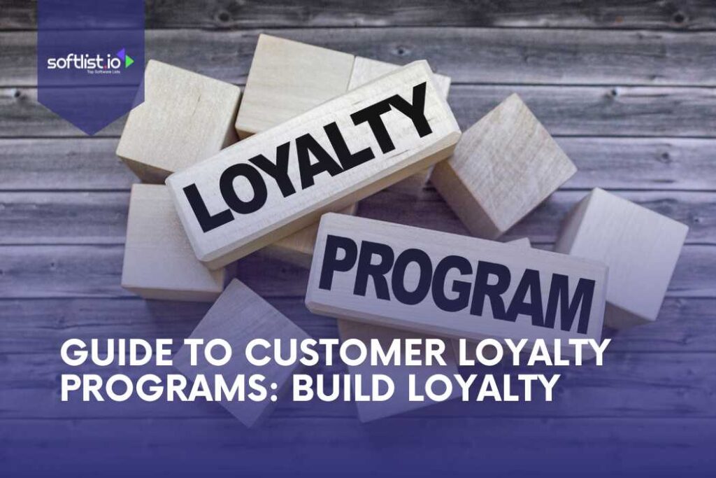 Guide to Customer Loyalty Programs: Build Loyalty