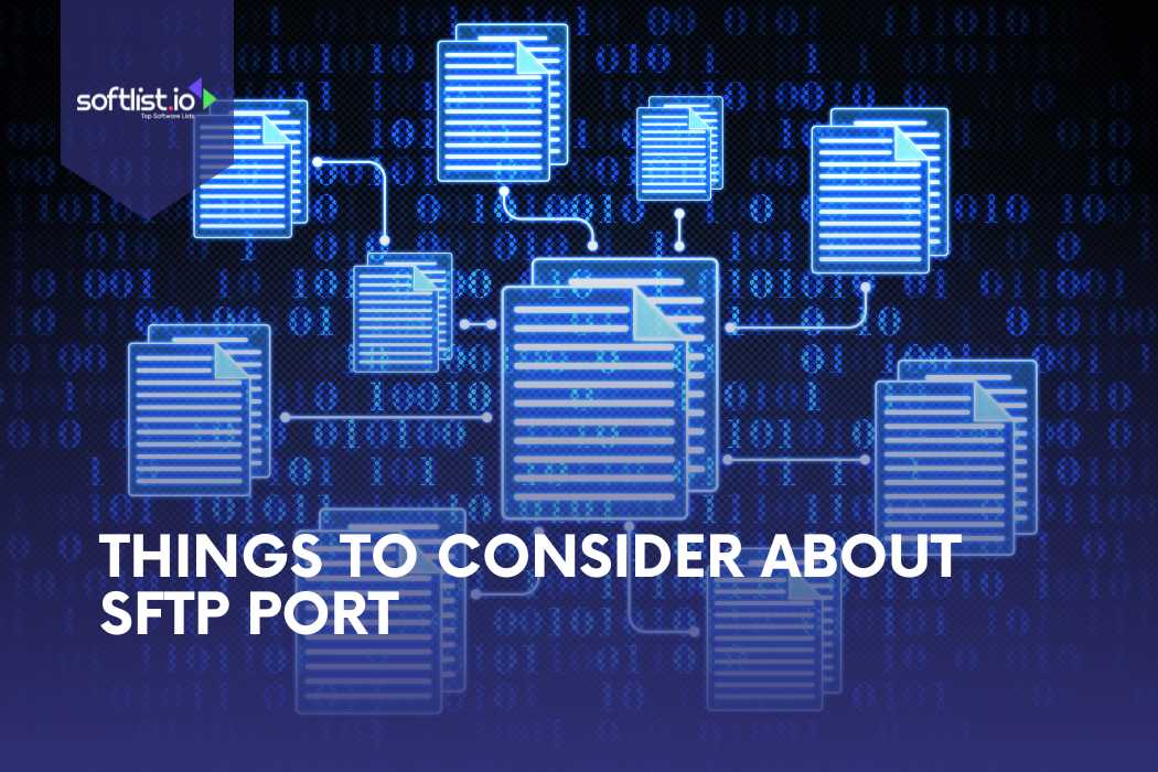 SFTP Port: Things to Consider