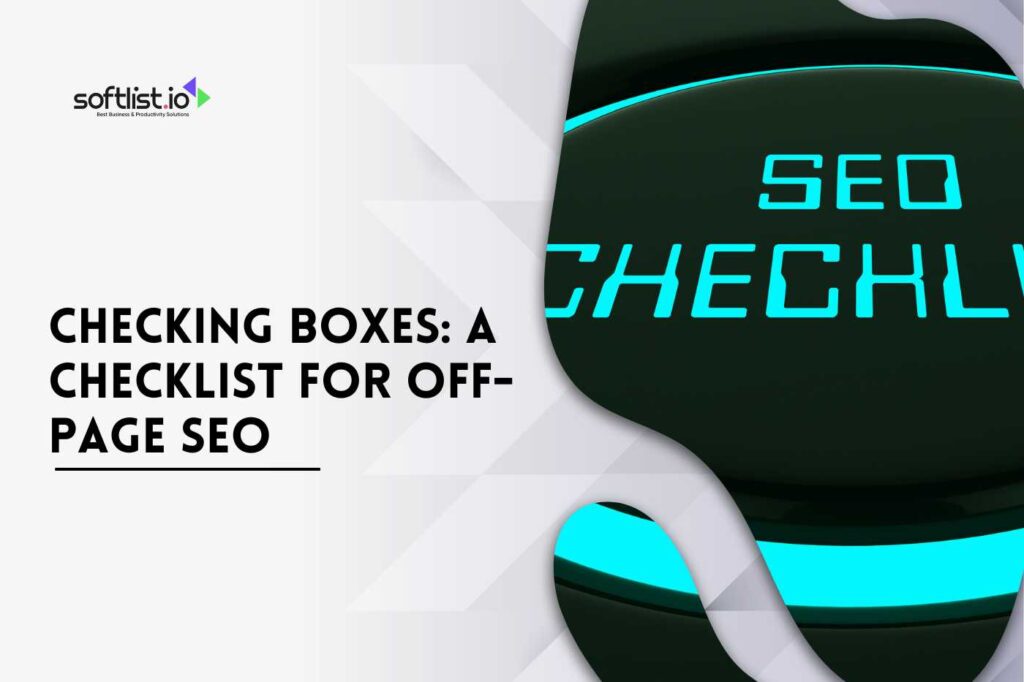 Checking Boxes: A Checklist for Off-Page SEO