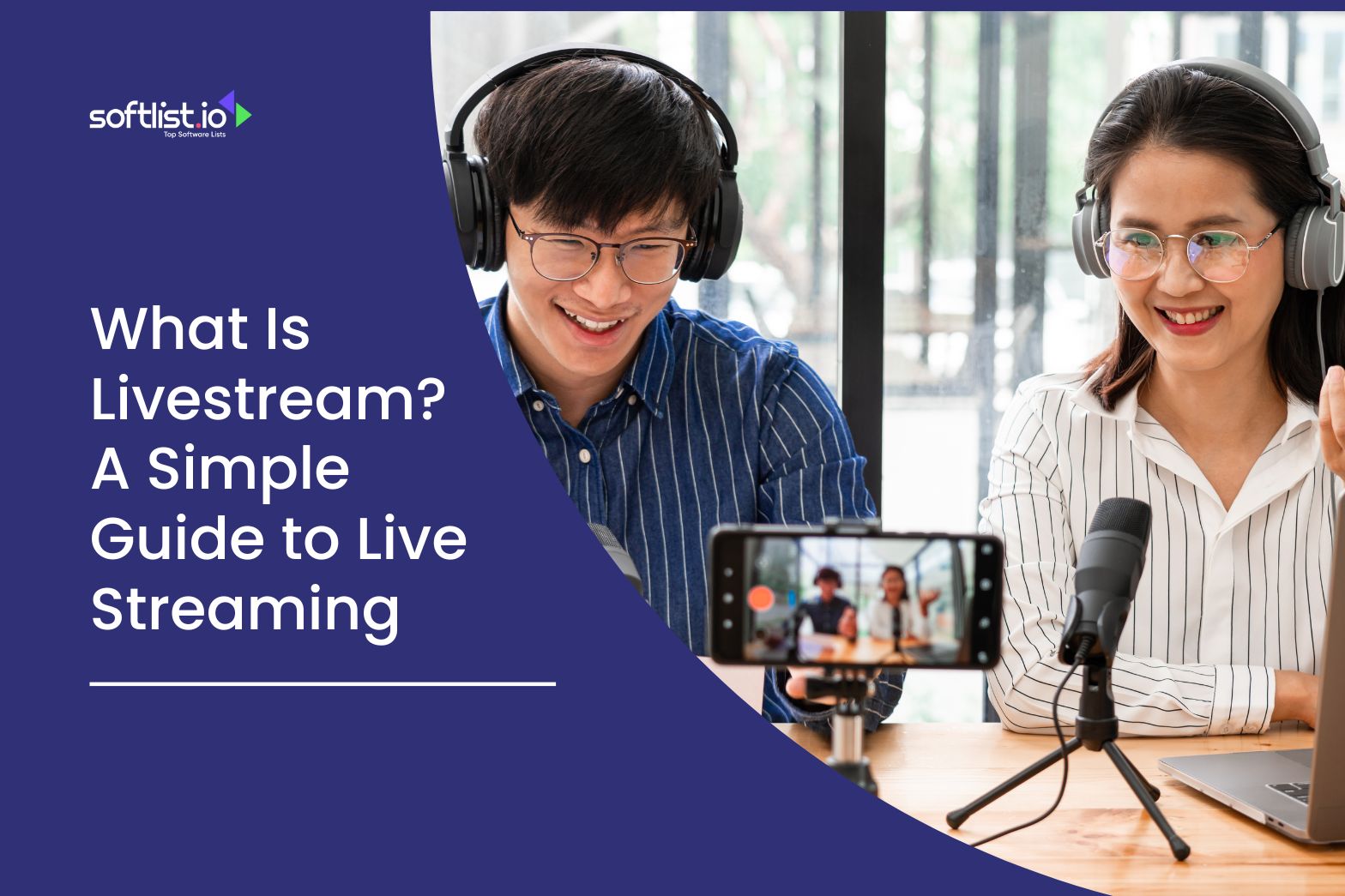 What Is Livestream? A Simple Guide to Live Streaming
