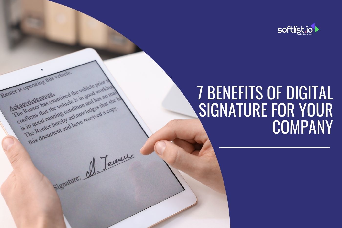 7 Benefits Of Digital Signature For Your Company