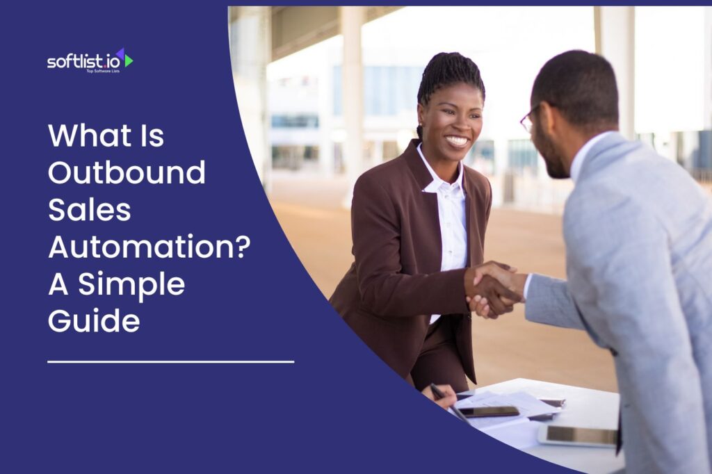 What Is Outbound Sales Automation? A Simple Guide