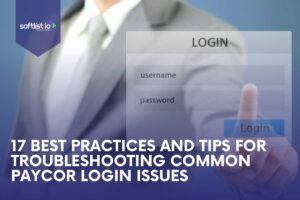 Paycor Login Issues: 17 Best Practices for Troubleshooting
