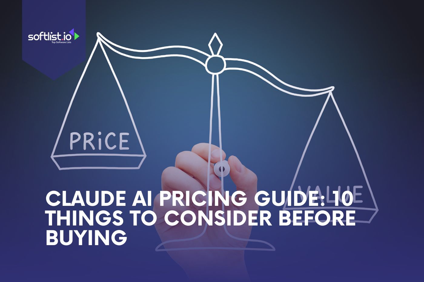 Claude AI Pricing Guide: 10 Things to Consider Before Buying Claude AI Pricing Guide: 10 Things to Consider Before Buying