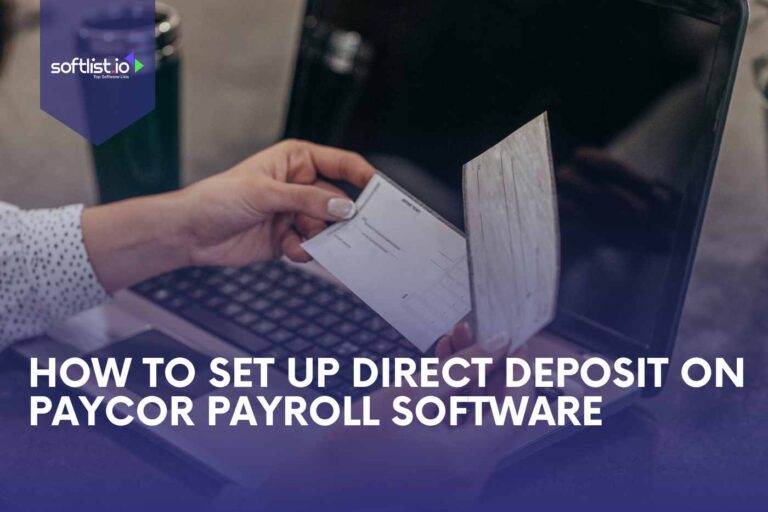 Paycor Payroll Software: How To Set Up Direct Deposit