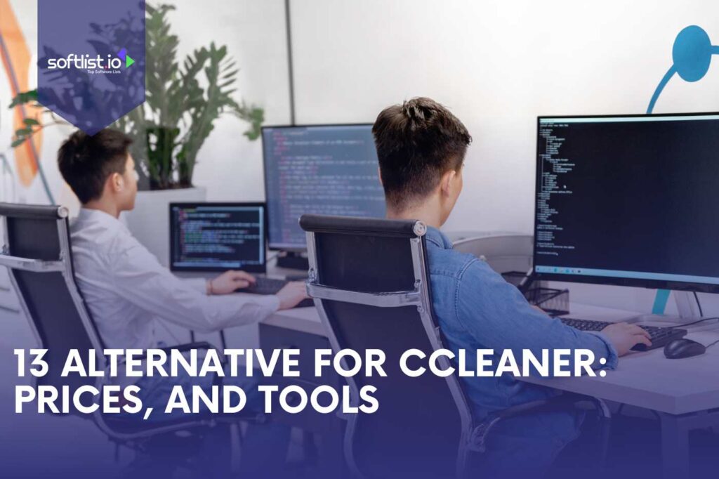 13 Alternative for Ccleaner: Prices, and Tools
