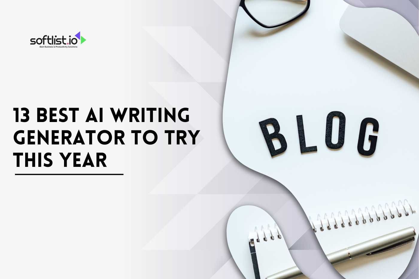 13 Best AI Writing Generator to Try