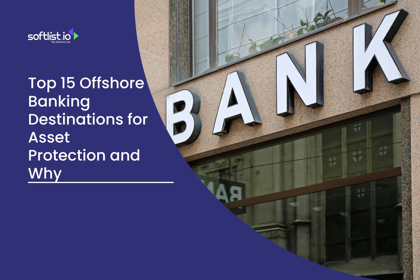 Top 15 Offshore Banking Destinations for Asset Protection
