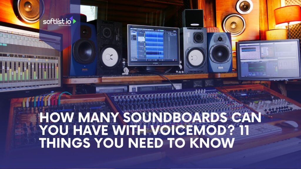 Voicemod 11 Key Facts: How Many Soundboards Can You Have