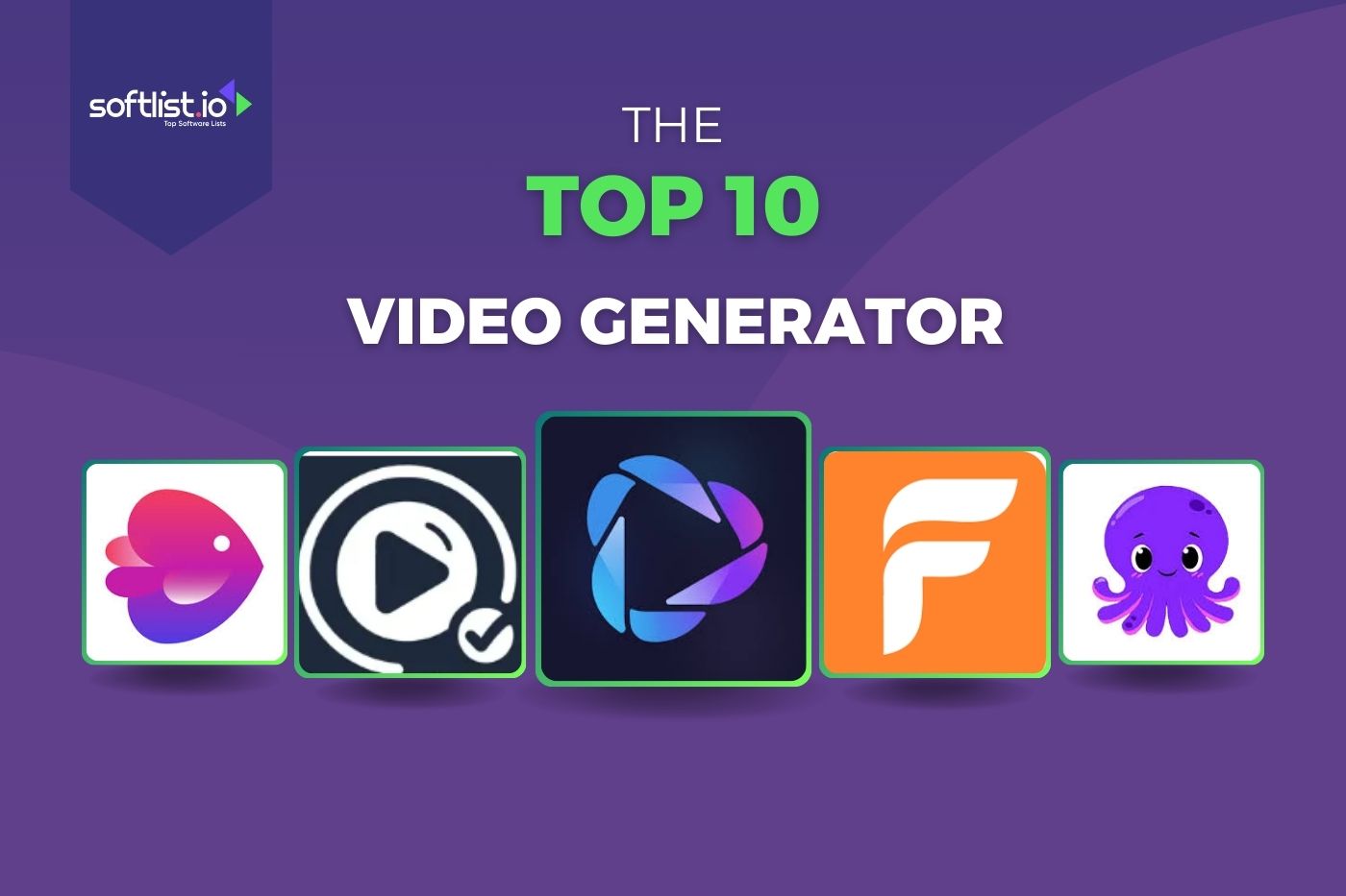 Top 10 Video Generator: In Depth Review - Softlist.io