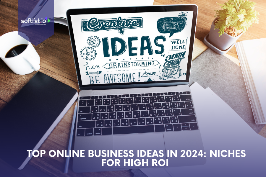 Top Online Business Niches in 2024: Niches for High ROI