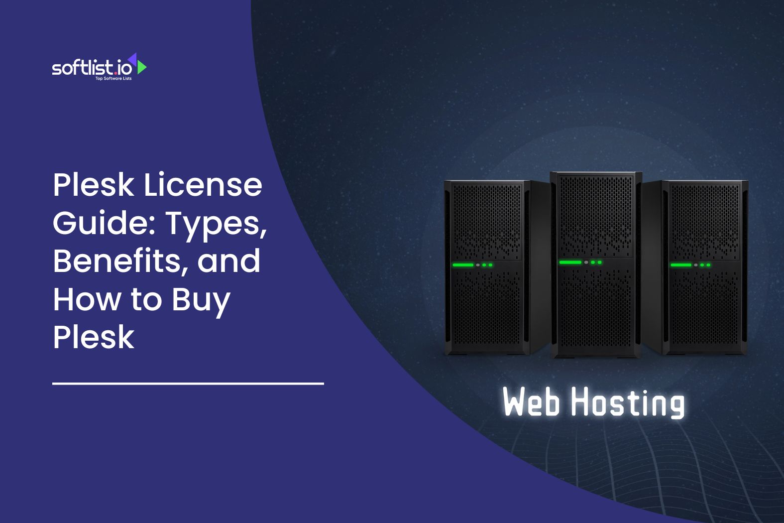 Plesk License Guide: Types, Benefits, and How to Buy Plesk