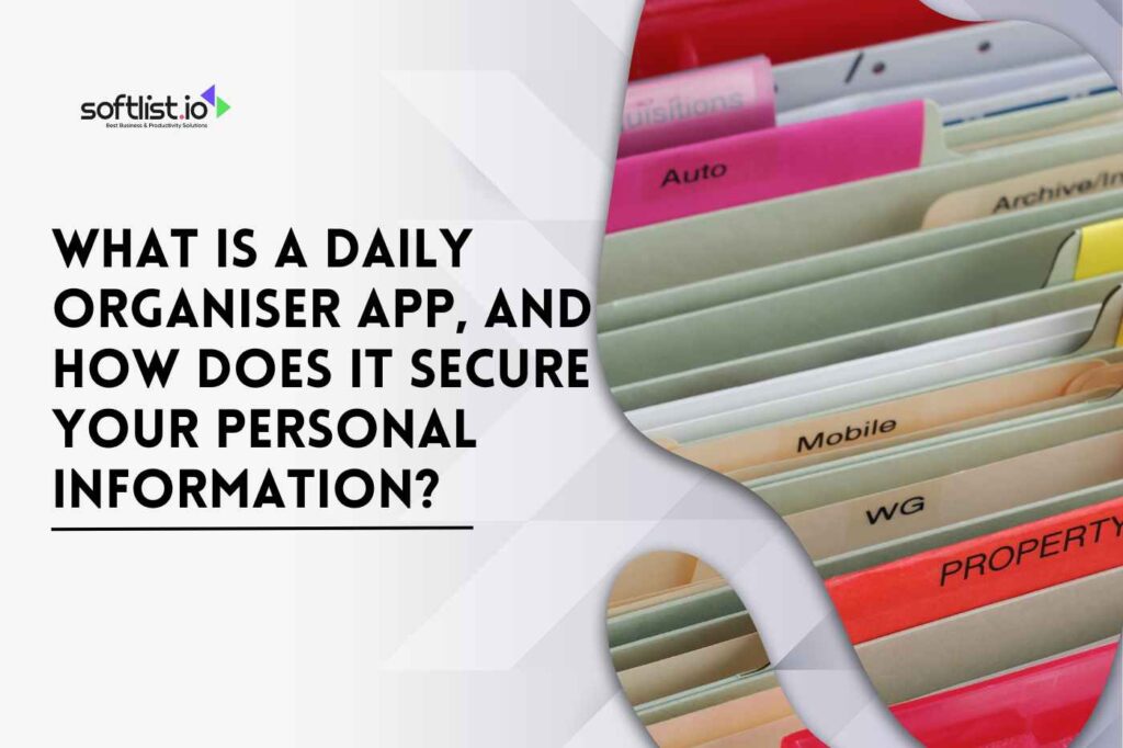 What Is a Daily Organiser App, and How Does It Work?