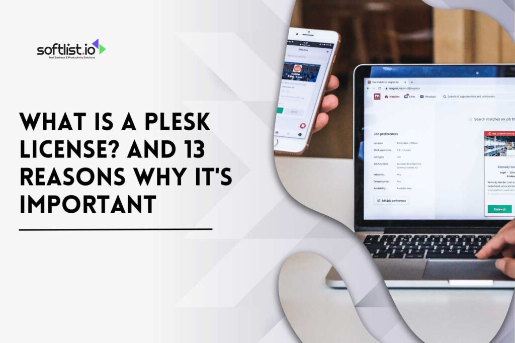 What is a Plesk License? And 13 Reasons Why it's Important