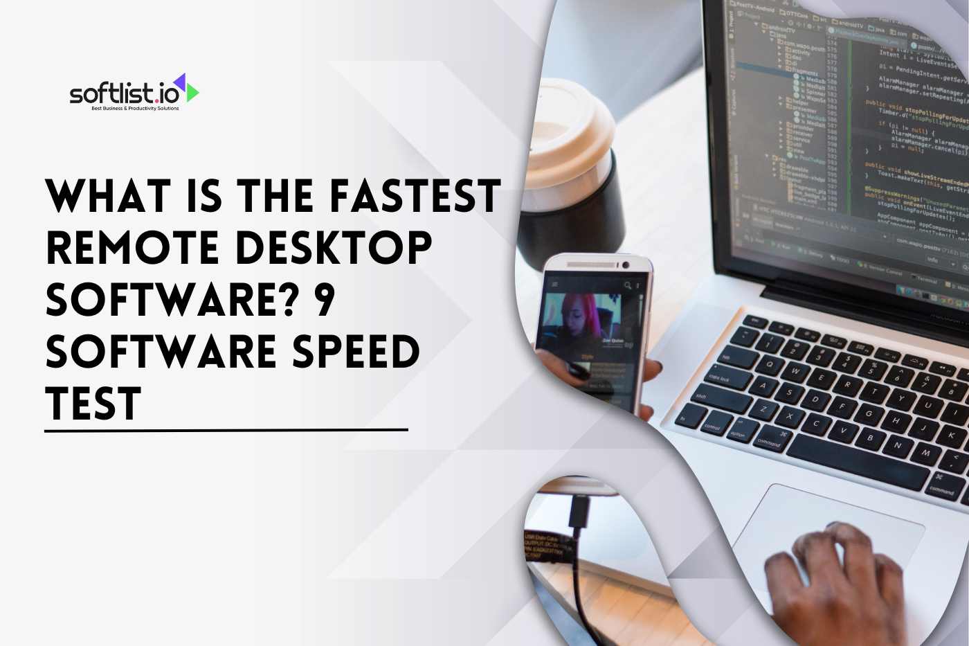The Fastest Remote Desktop Software: 9 Software Speed Test