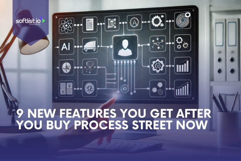 Process Street: 9 New Features You Get After You Buy