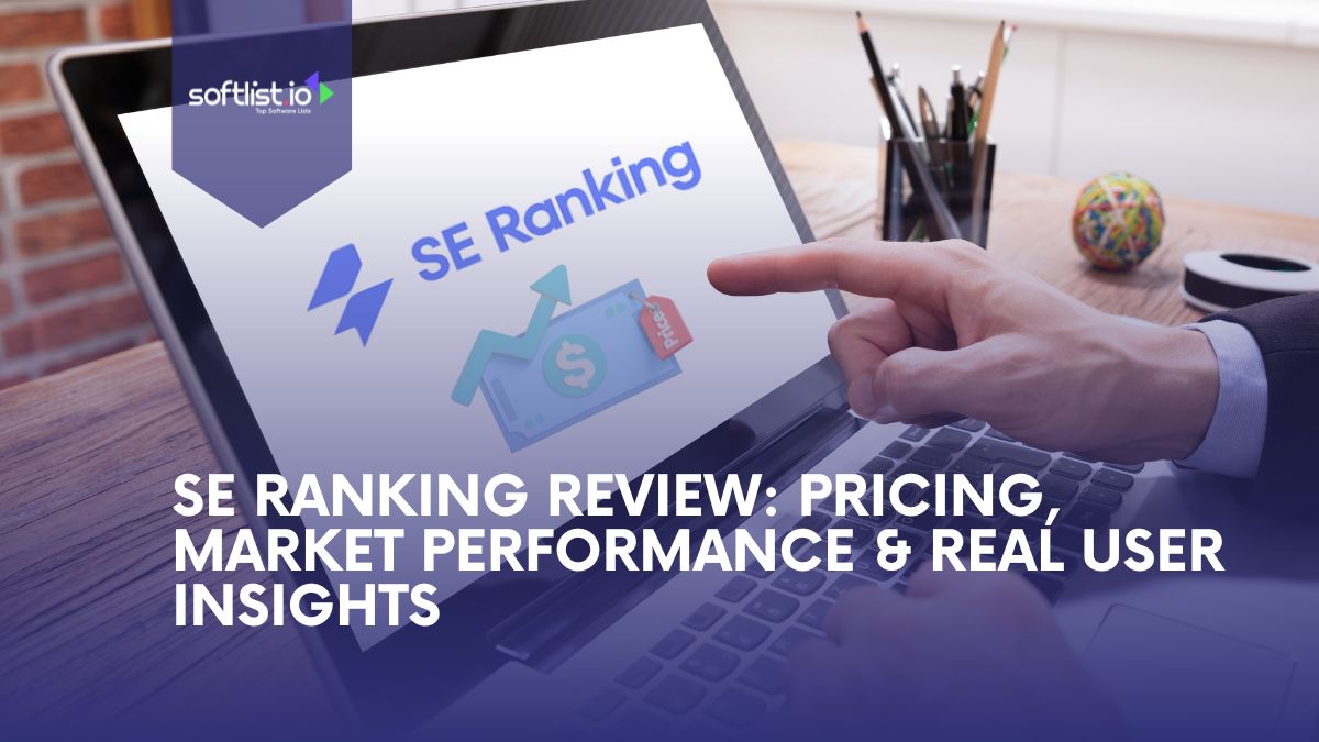 SE Ranking Review: Pricing, Market Performance & More