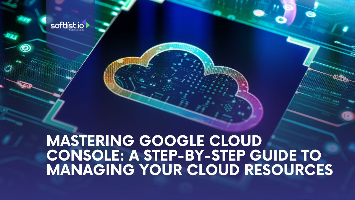 Google Cloud Console Platform A Step By Step Guide