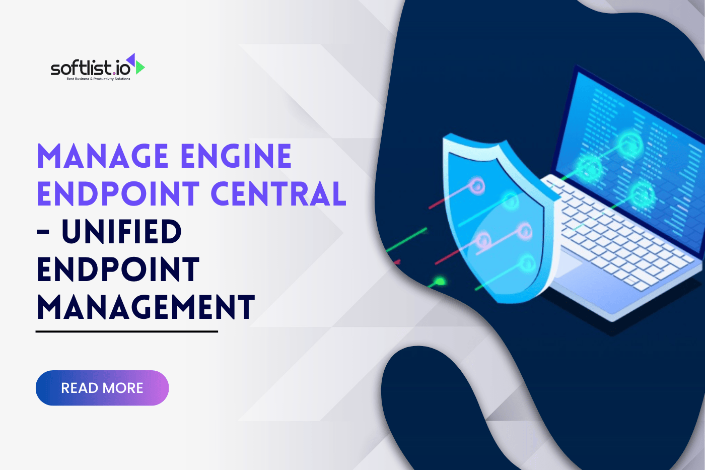ManageEngine Endpoint Central - Unified Endpoint Management